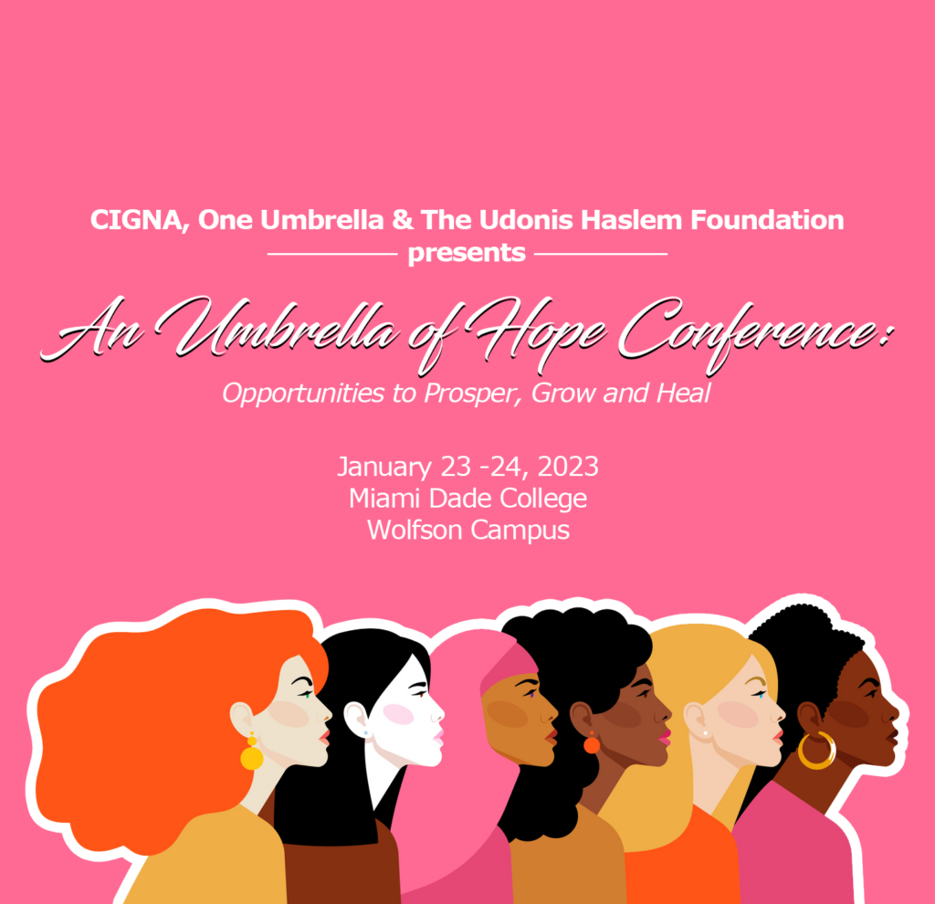 An Umbrella of Hope Conference: Opportunities to Prosper, Grow, and ...