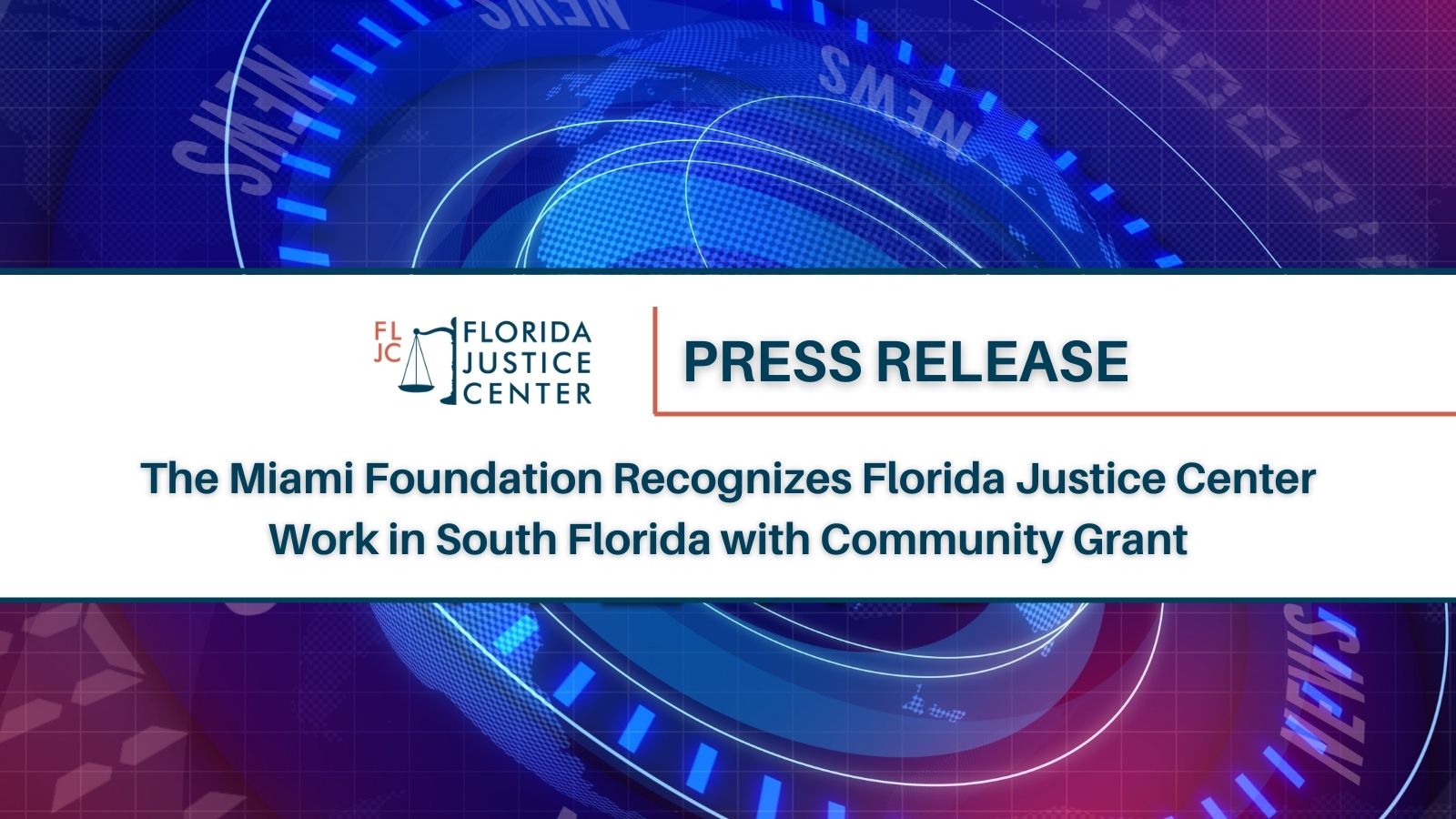 The Miami Foundation Recognizes Florida Justice Center's Commitment to ...