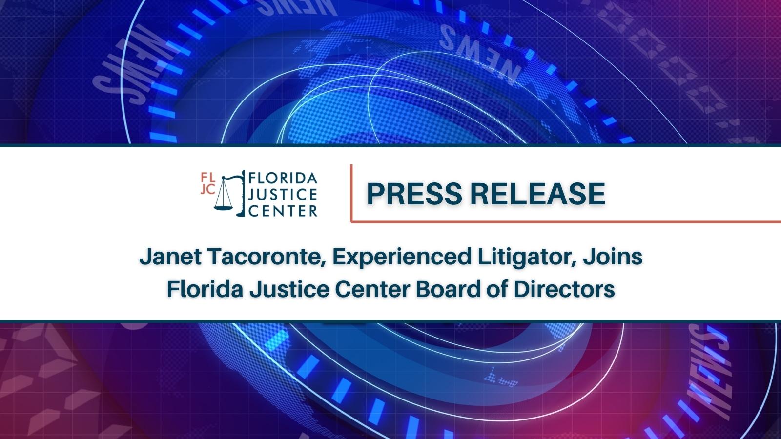 Janet Tacoronte, Experienced Litigator, Joins Florida Justice Center ...
